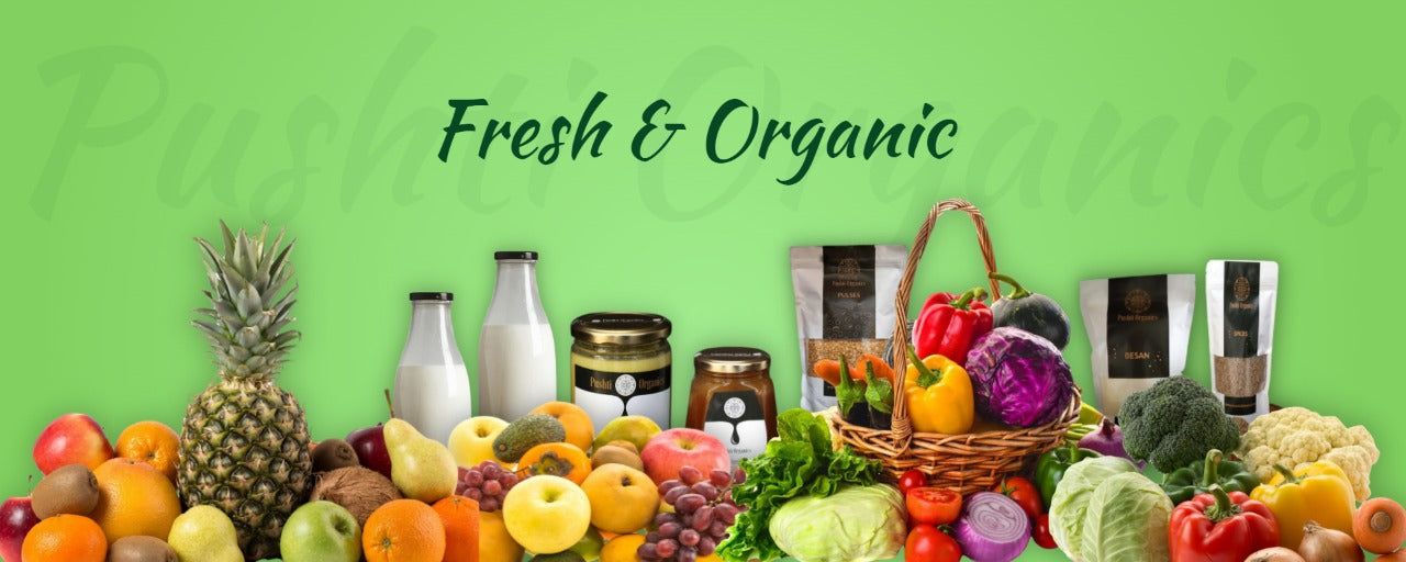 Shop Now! Fresh & Nutritious Organic Fruits | PushtiOrganics